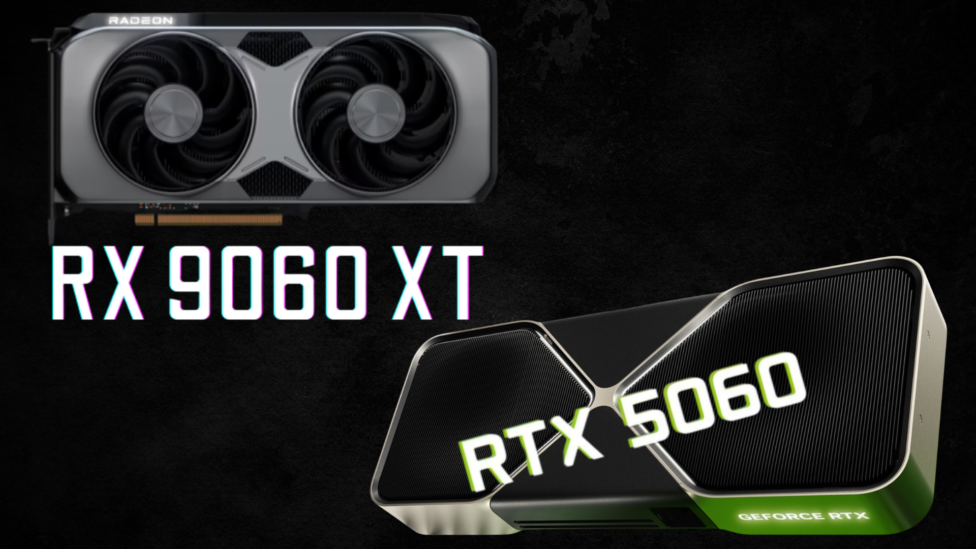NVIDIA RTX 5060 ve AMD RX 9060 XT Mayıs Ayında Geliyor: Orta Seviye GPU ...